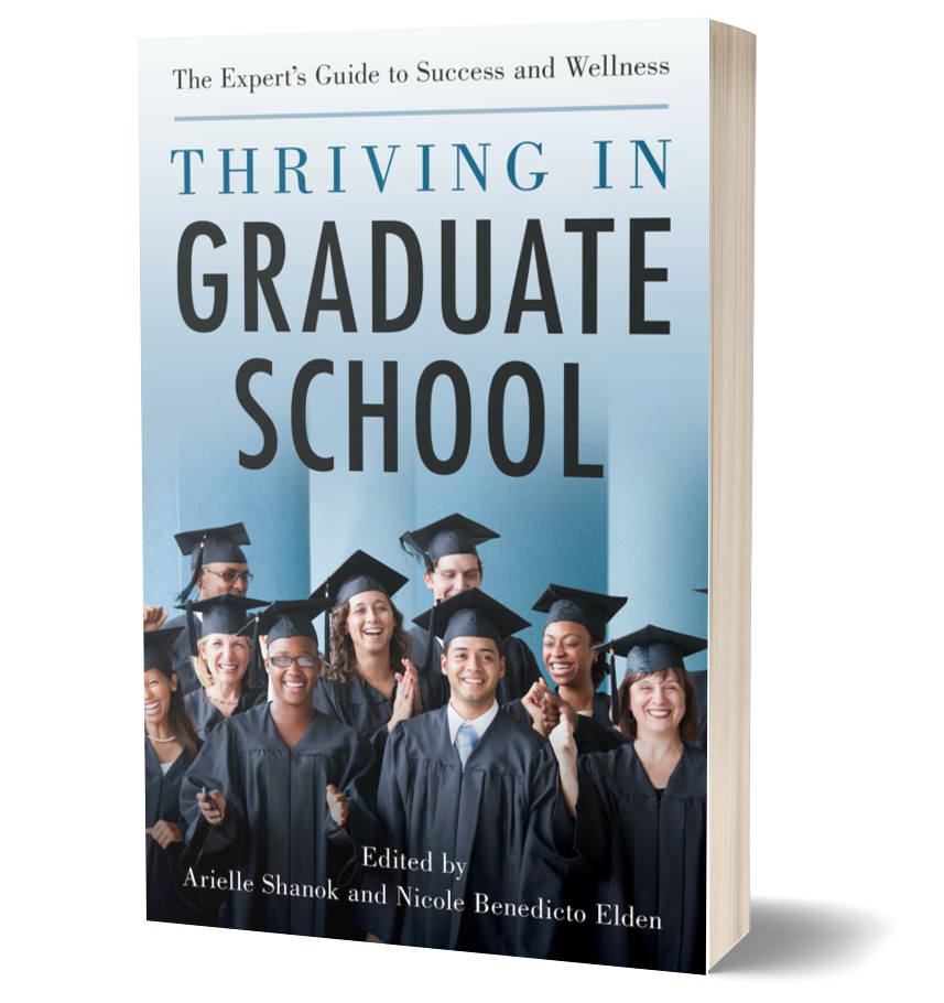 Thriving In Graduate School